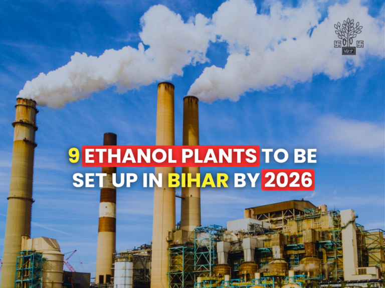 9 Ethanol Plants in Bihar to Be Operational by 2026